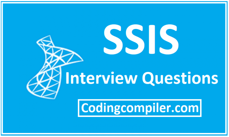 SSIS Interview Questions And Answers For Experienced 2023 SSIS Interview Questions And Answers For Experienced 2023