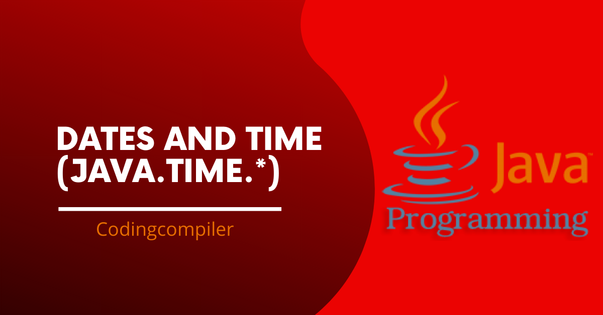 Dates And Time java time Java Language Tutorial